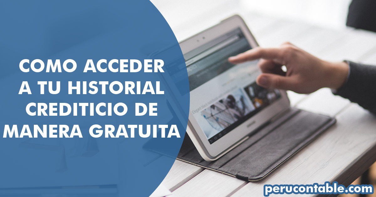 Cómo acceder a tu historial crediticio de manera gratuita | Empresa