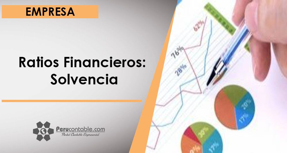 Ratios Financieros: Solvencia | Empresa