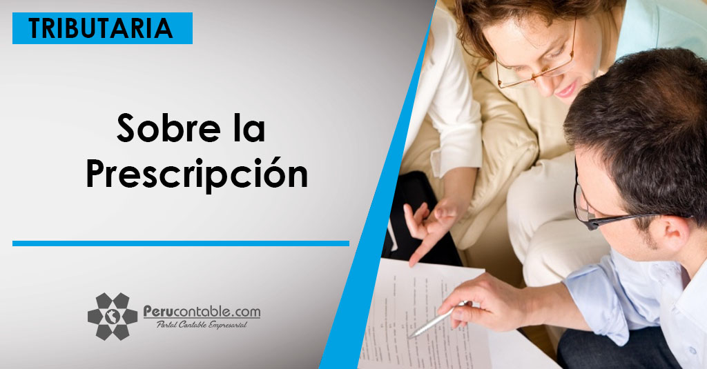 Sobre la Prescripción | Tributación